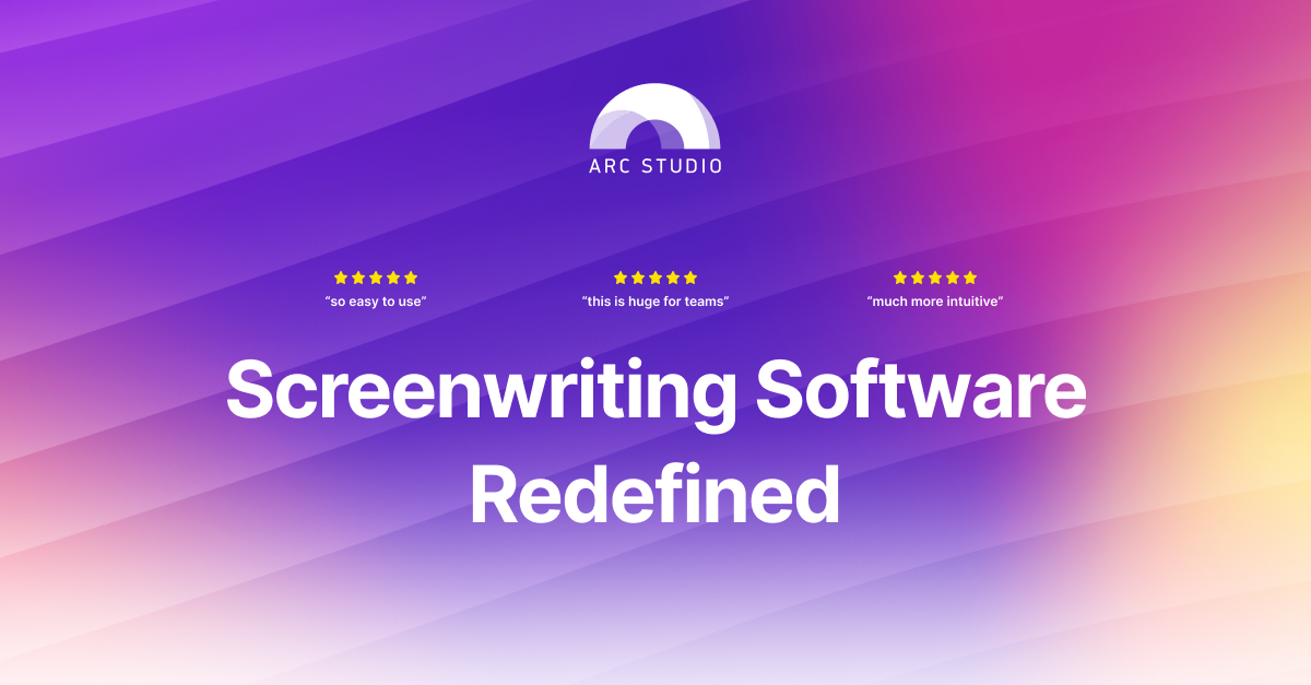 Arc Studio – Professional Screenwriting Software